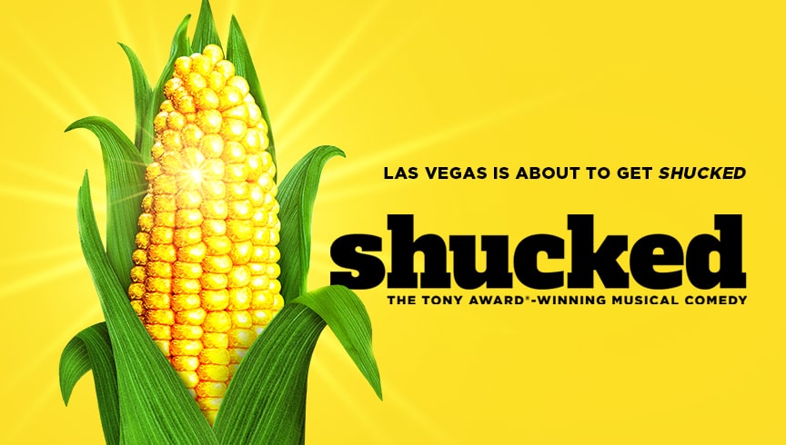 Shucked | The Smith Center Las Vegas